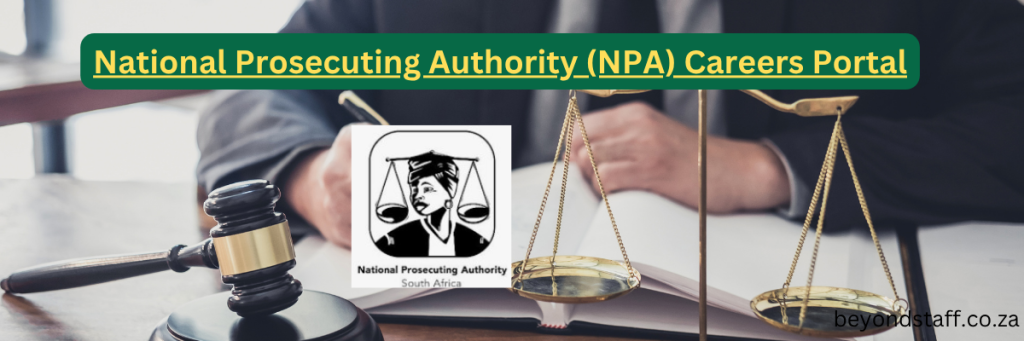 National Prosecuting Authority (NPA) Careers Portal