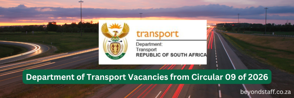 Department of Transport Vacancies from Circular 09 of 2026