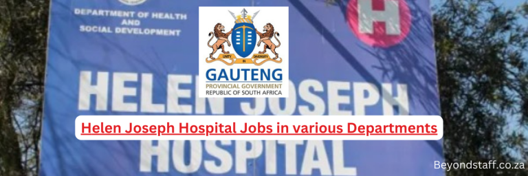 Helen Joseph Hospital General and Nursing Jobs in 2026