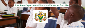 Free State Department Education Vacancies for 2026